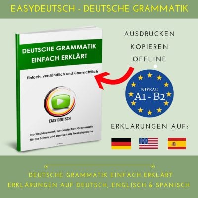 Understand German Grammar - Don't just memorize it!