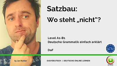 The 3 Simple Rules on where to put "nicht" in German?